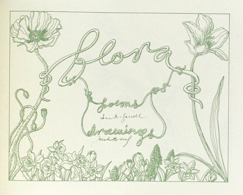 Flora ... Drawings by Jack Beal. Being a recollection of four friends ...
