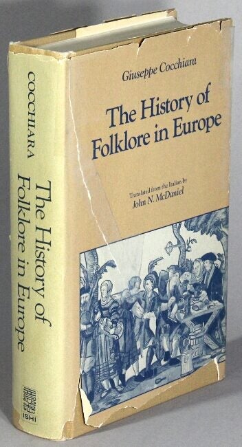 The history of folklore in Europe | Giuseppe Cocchiara, John N. McDaniel